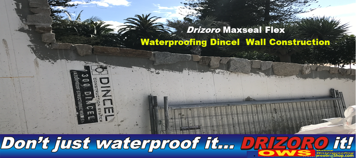 Waterproofing DINCEL Construction System – with Drizoro Systems ...